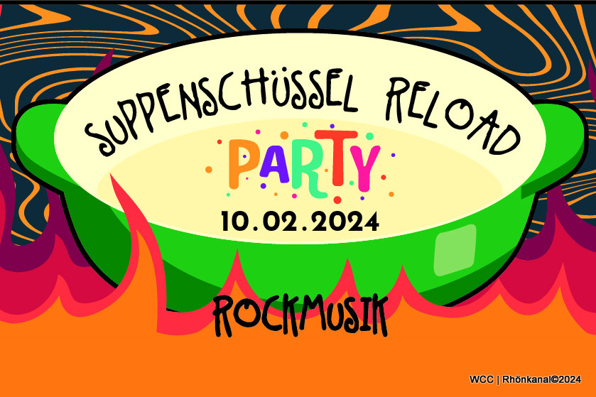 Suppenschüssel Reload Party zum Wasunger Karneval – Wie kam’s dazu ...