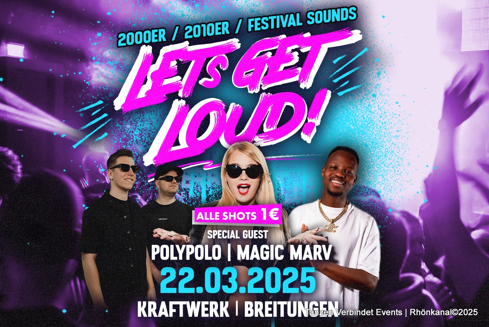 1€ Getränke Special: Let’s Get Loud-Party im Kraftwerk Breitungen 22.3. ...